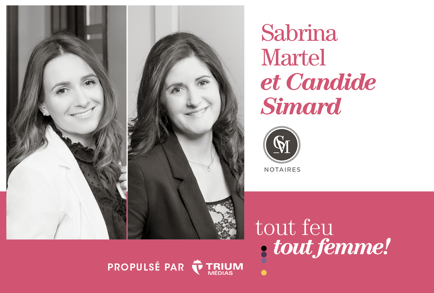 Tout feu tout femme! - Sabrina Martel et Candide Simard